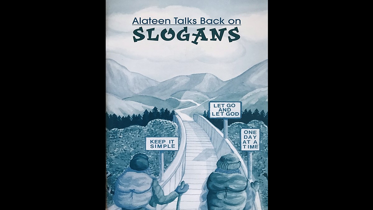 CAL – Alateen Talks Back on: Slogans (Item # P-70) – "CAL Chat" Blog ...